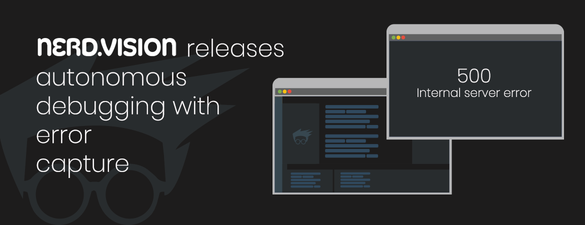 Press Release: NerdVision Launches Autonomous Debugging to Boost Developer Productivity and ...
